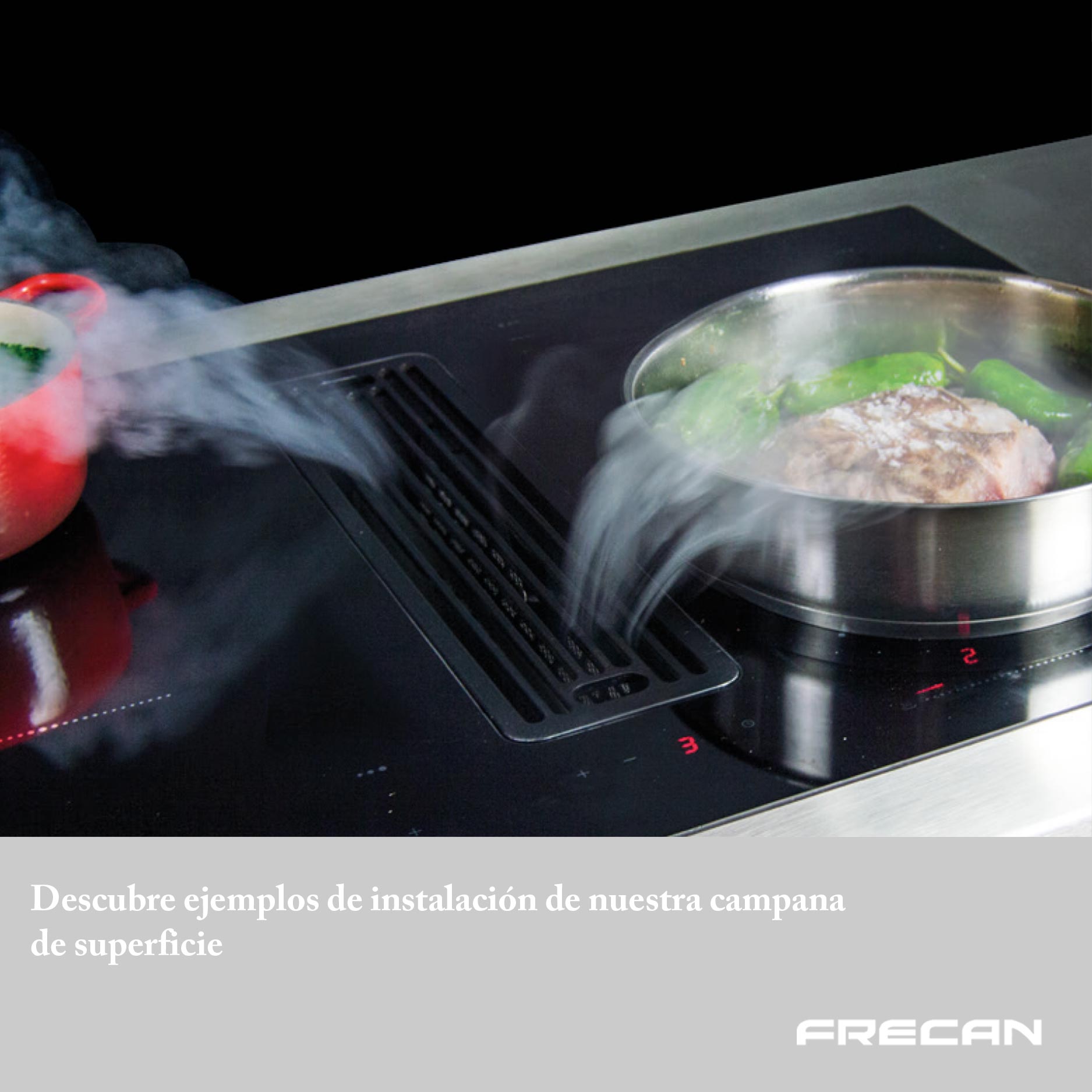 Ejemplos para instalar campana superficie Flow | Campanas Frecan